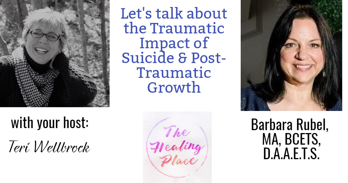 Barbara Rubel, MA, BCETS, D.A.A.E.T.S. – How to Help Suicide Loss ...