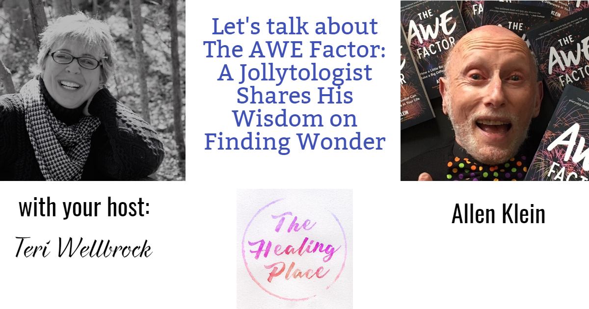 Allen Klein – The AWE Factor: A Jollytologist Shares His Wisdom on ...
